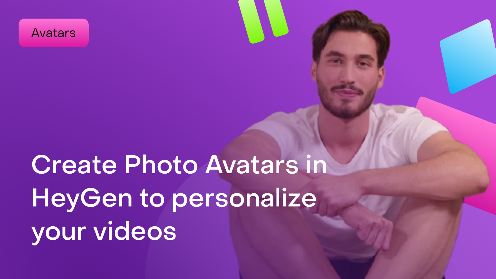 How to create Photo Avatars in HeyGen to personalize your videos - Guide | HeyGen Hub